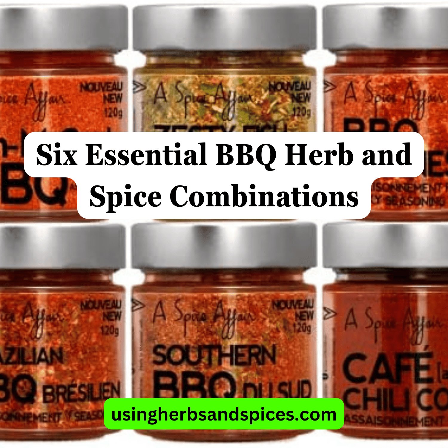 Six Essential BBQ Herb and Spice Combinations - Using Herbs & Spices